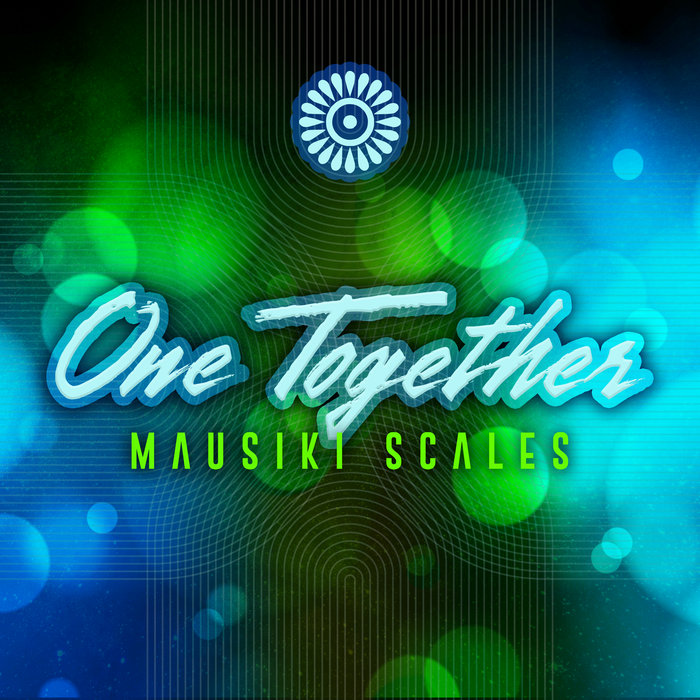 One Together | Mausiki Scales