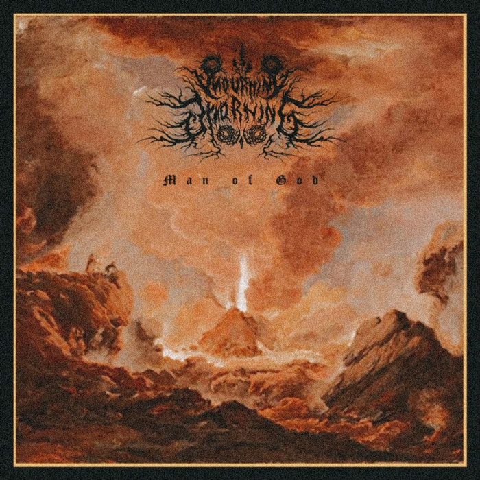 Man Of God | Mourning by Morning | Mourning By Morning