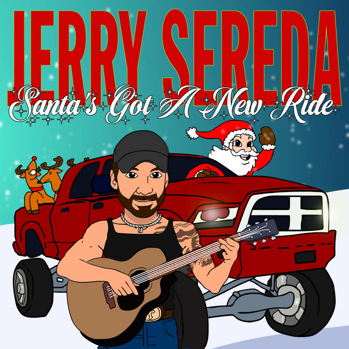 Santa's Got a New Ride | Jerry Sereda