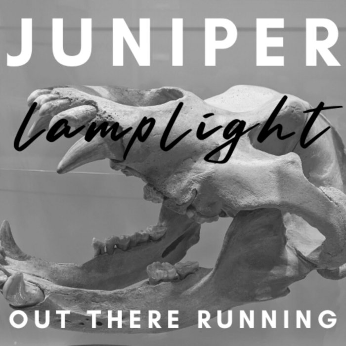 Out There Running | Juniper Lamplight