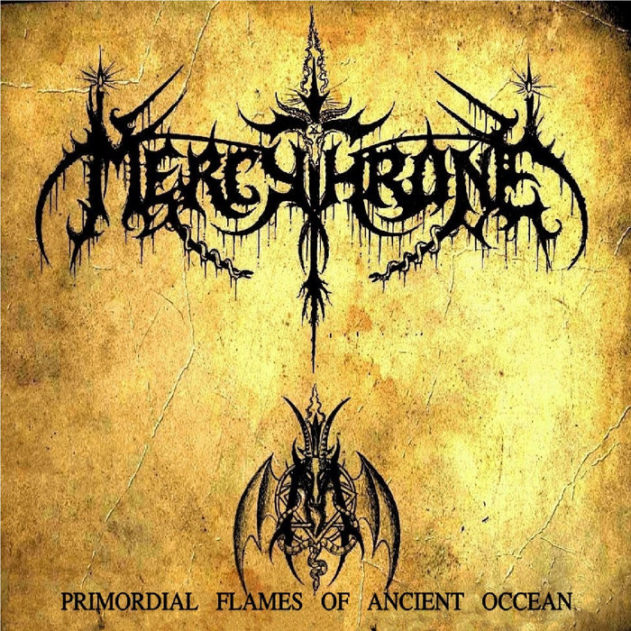 Primordial Flames Of Ancient Occean (EP) - 2018 | Mercythrone