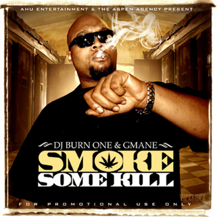 Smoke Some Kill | GMANE