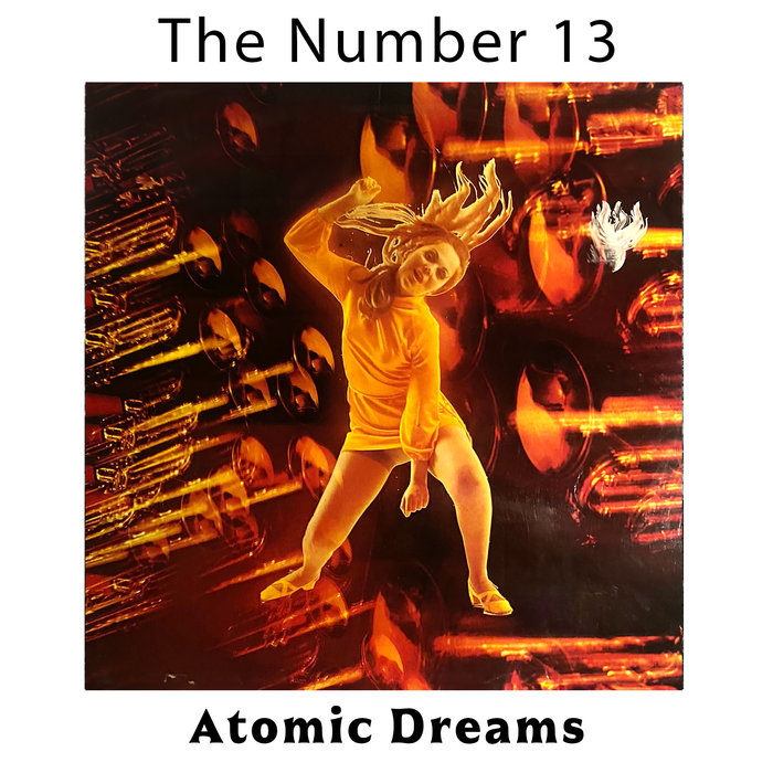 Atomic Dreams | The Number 13