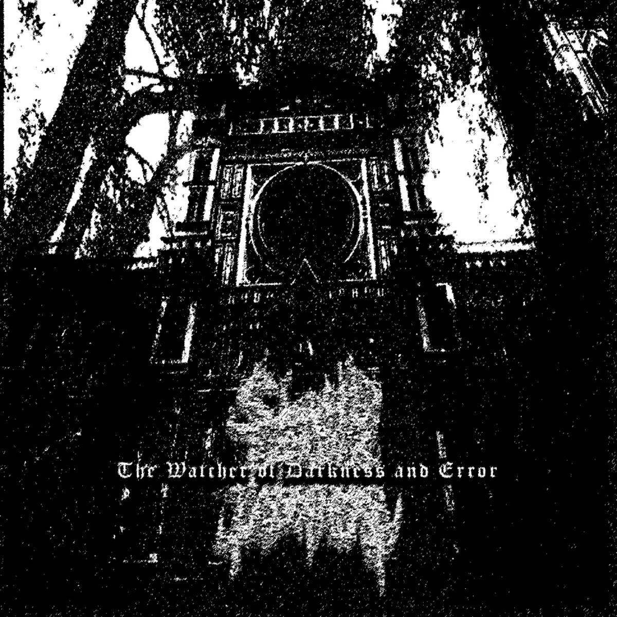 The Watcher of Darkness and Error (demo) | Subjugated Black Death ...