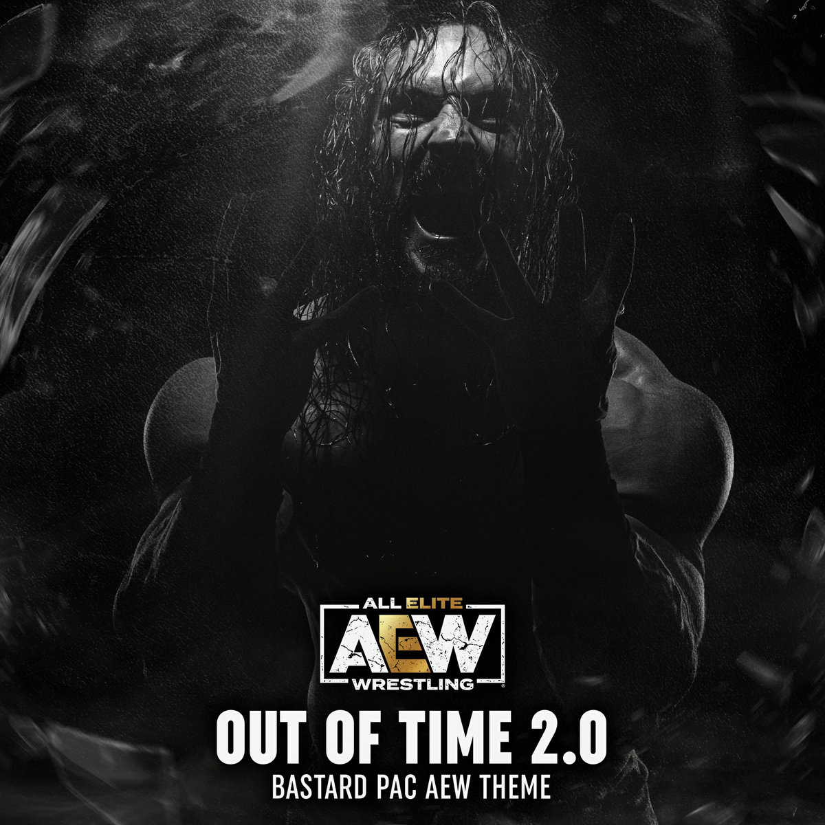 Out Of Time 2.0 (Pac AEW Theme) | All Elite Wrestling