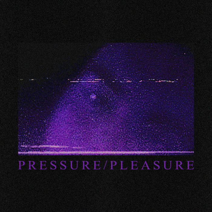 Pressure / Pleasure | PERIMORTEM_BLISS | wahoo