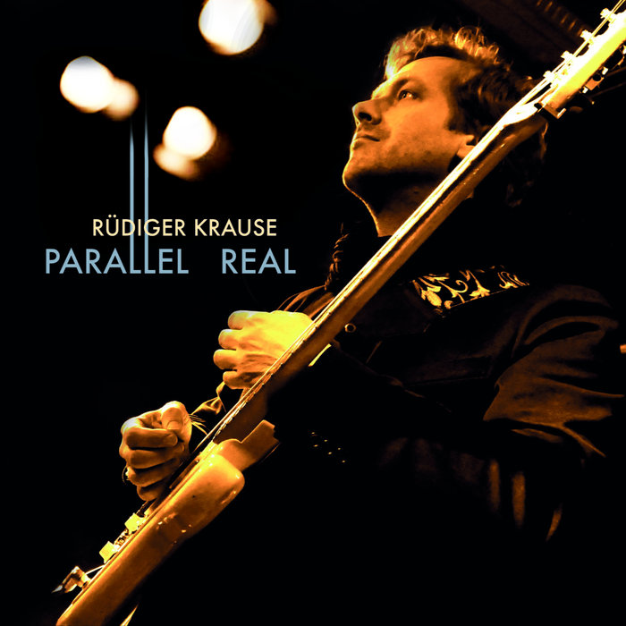Parallel Real | Rüdiger Krause | Tim Sund