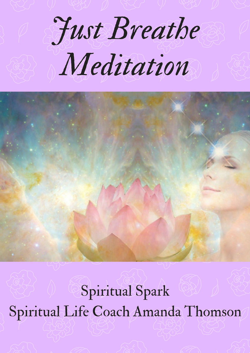 Just Breathe | Spiritual Spark