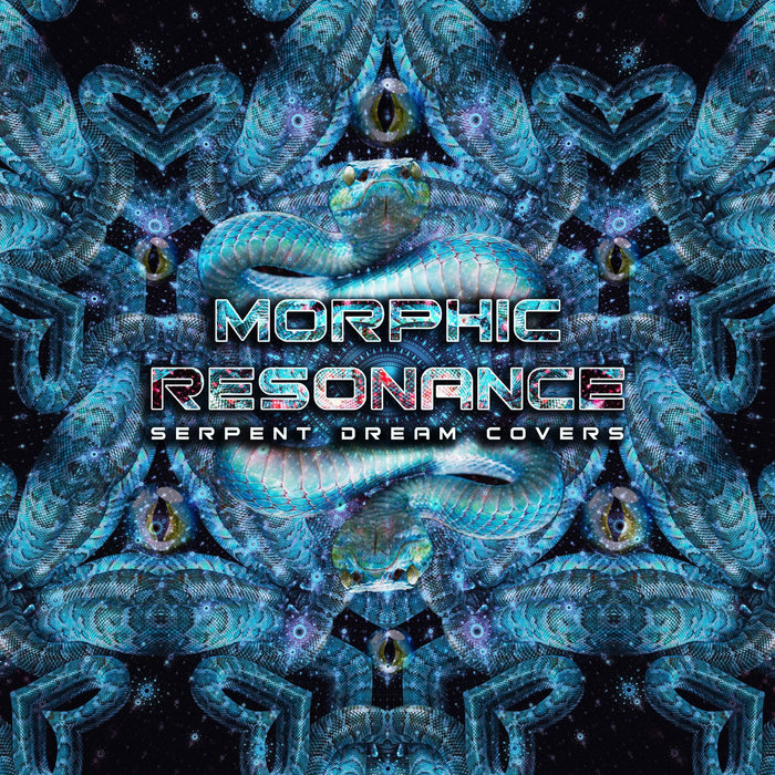 Serpent Dream Covers EP | Morphic Resonance