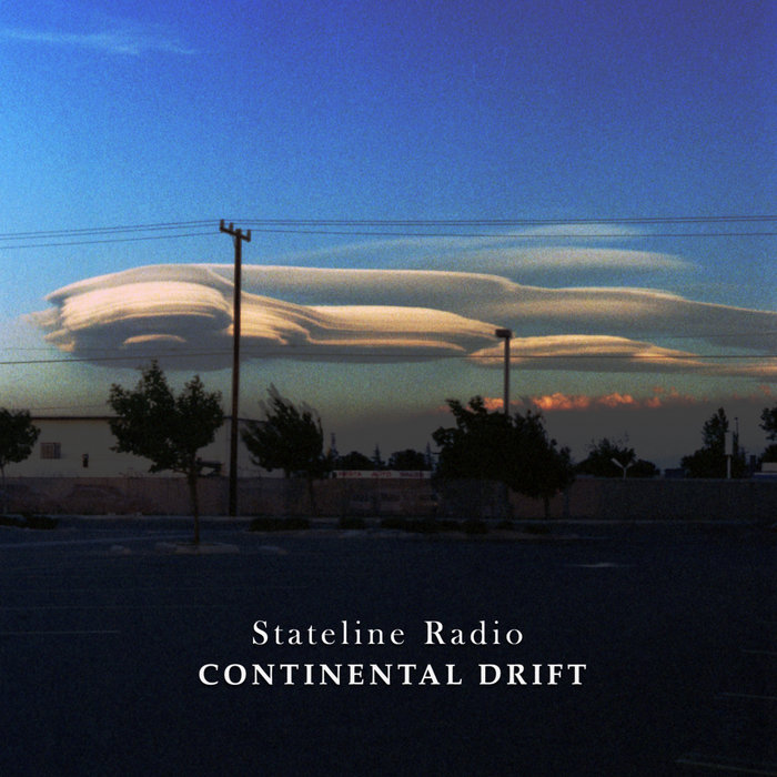Continental Drift | Stateline Radio