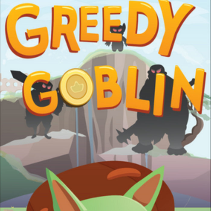 Greedy Goblin Soundtrack | Ben Lipkin