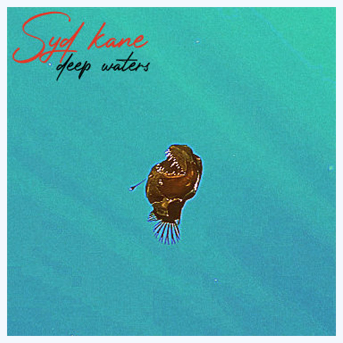 Deep Waters | Syd Kane | Kyseult Music Publishing
