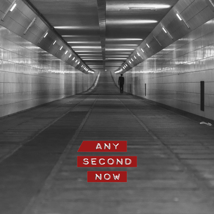 Any Second Now | Any Second Now