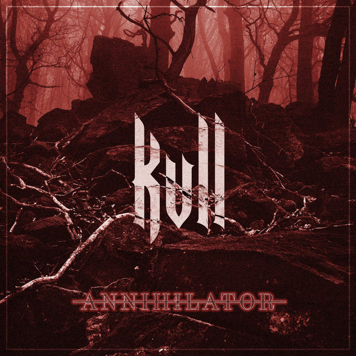 Annihilator | KVLL