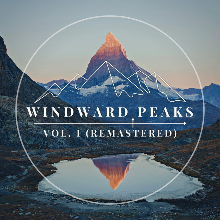 Windward Peaks Vol. I (Remastered) | Wesley Berger