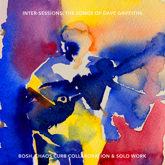 Inter-Sessions: The Songs Of Dave Griffiths | Dave Griffiths