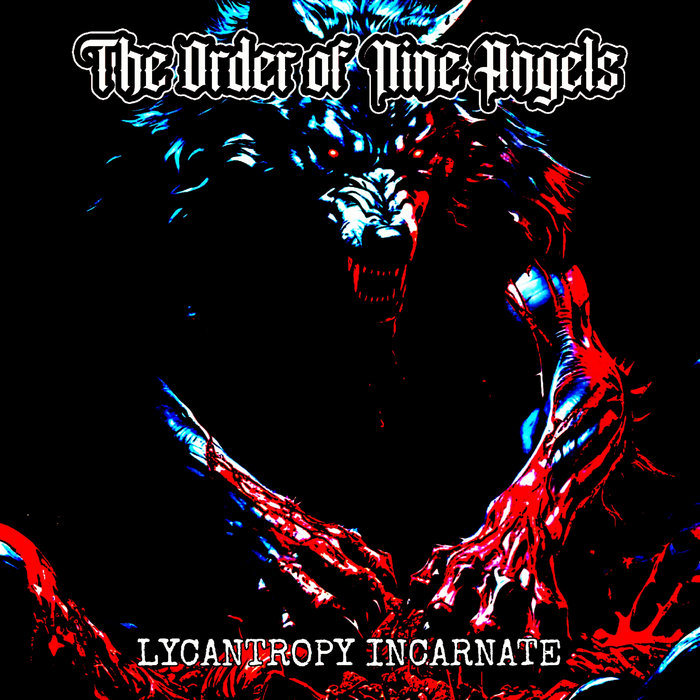 Lycantropy Incarnate | The Order of Nine Angels | House Of Atazoth ...
