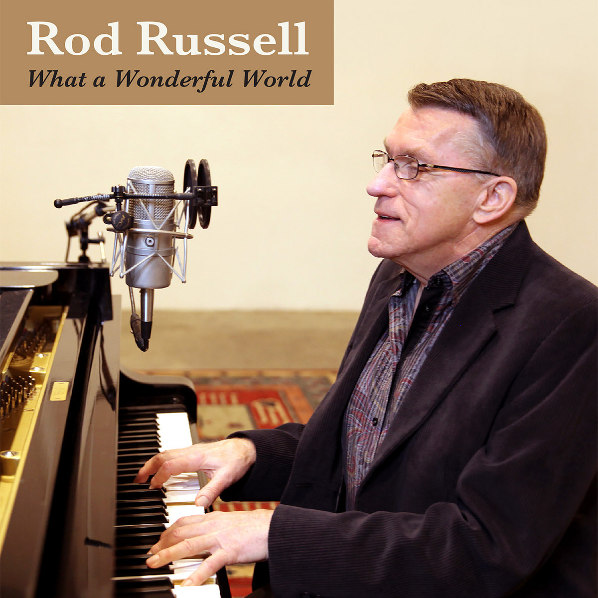 What a Wonderful World | Rod Russell