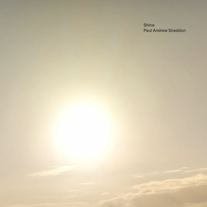 Shine | Paul Andrew Sneddon