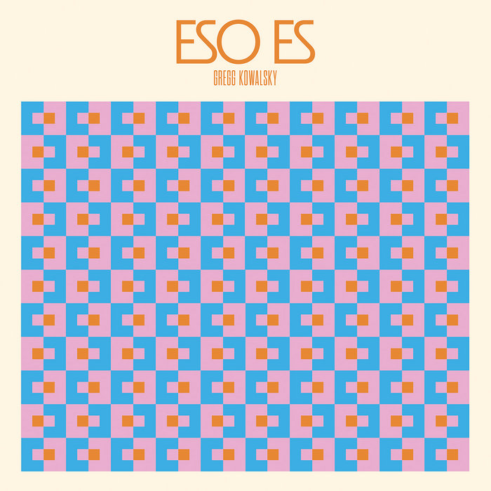 Eso Es | Gregg Kowalsky