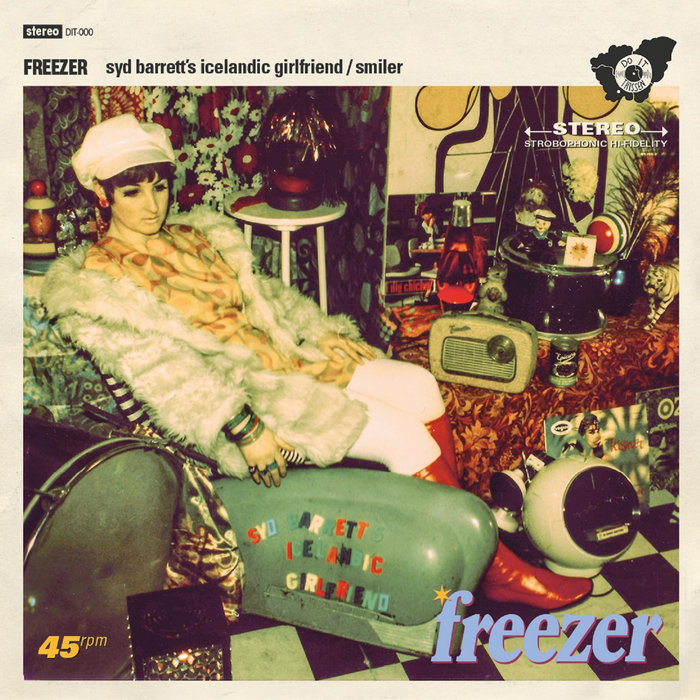DIT-000 Syd Barrett's Icelandic Girlfriend | Freezer | Do It Thissen ...