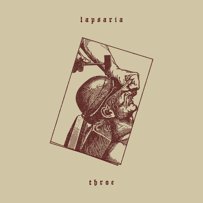 Throe | Lapsaria