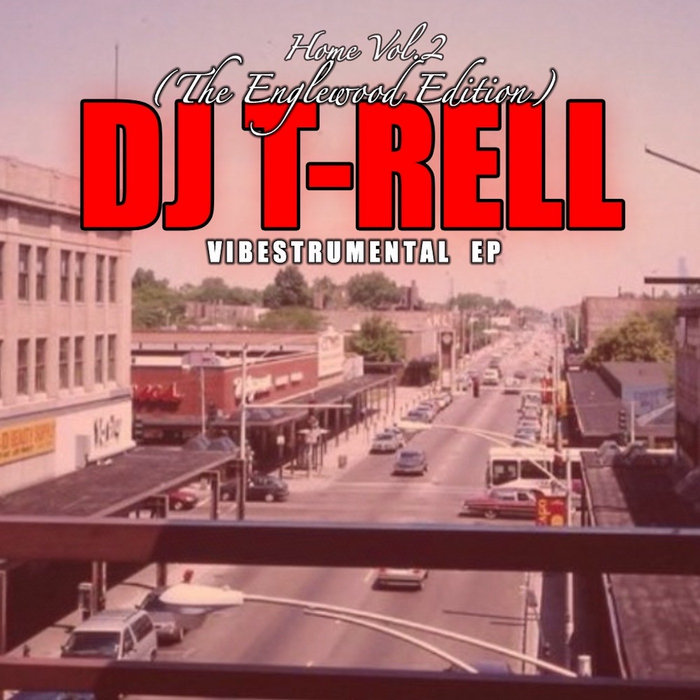"Home" Vol.2 | DJ T-RELL/Born 2 DJ Inc.