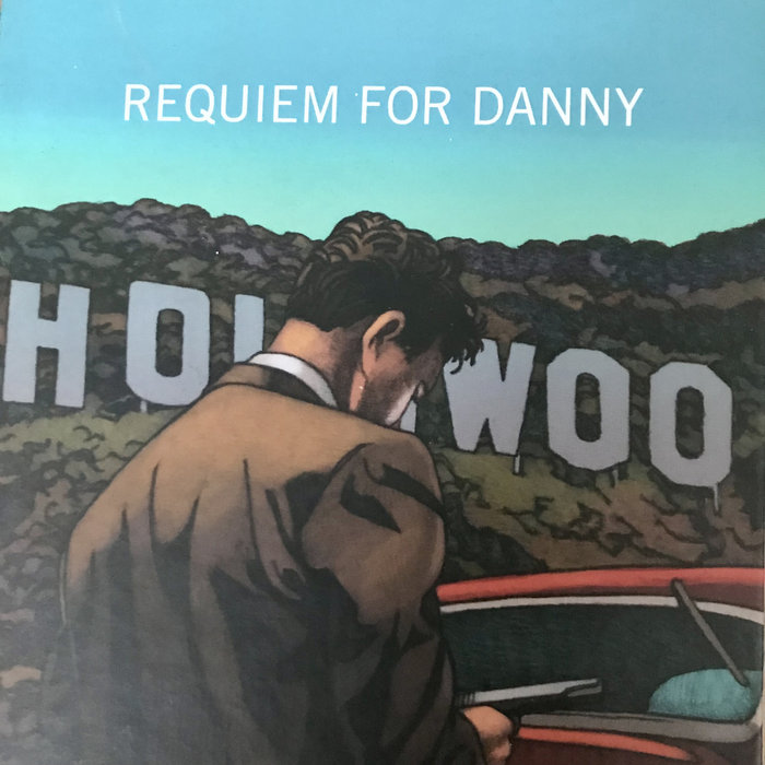 big nowhere / requiem for danny | jean louis marchand