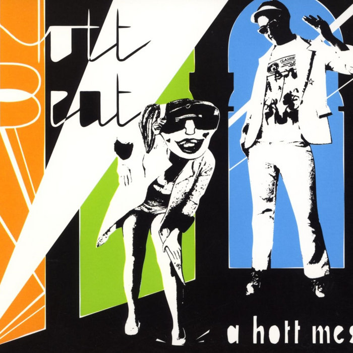 a hott mess | Hott Beat