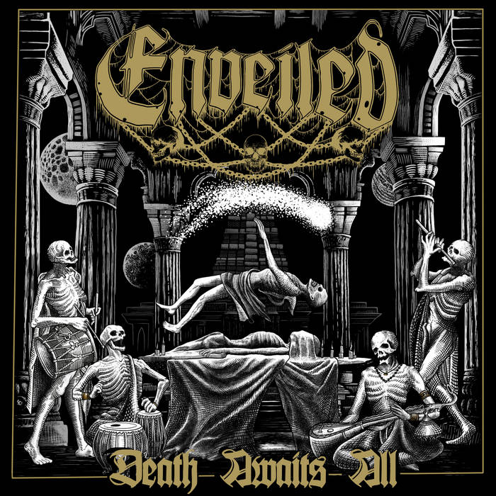 Death Awaits All | Enveiled