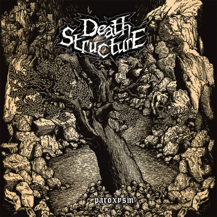 PAROXYSM | DEATH STRUCTURE | Death Structure