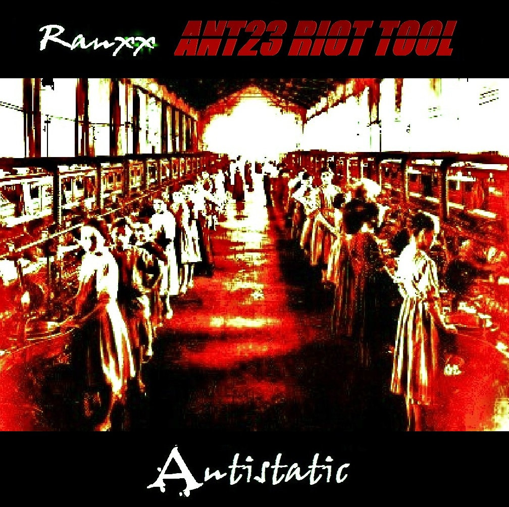 Ranxx - Riot Tool EP | Antistatic