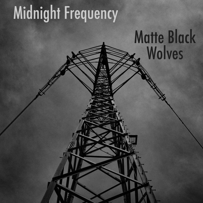 Midnight Frequency | Matte Black Wolves