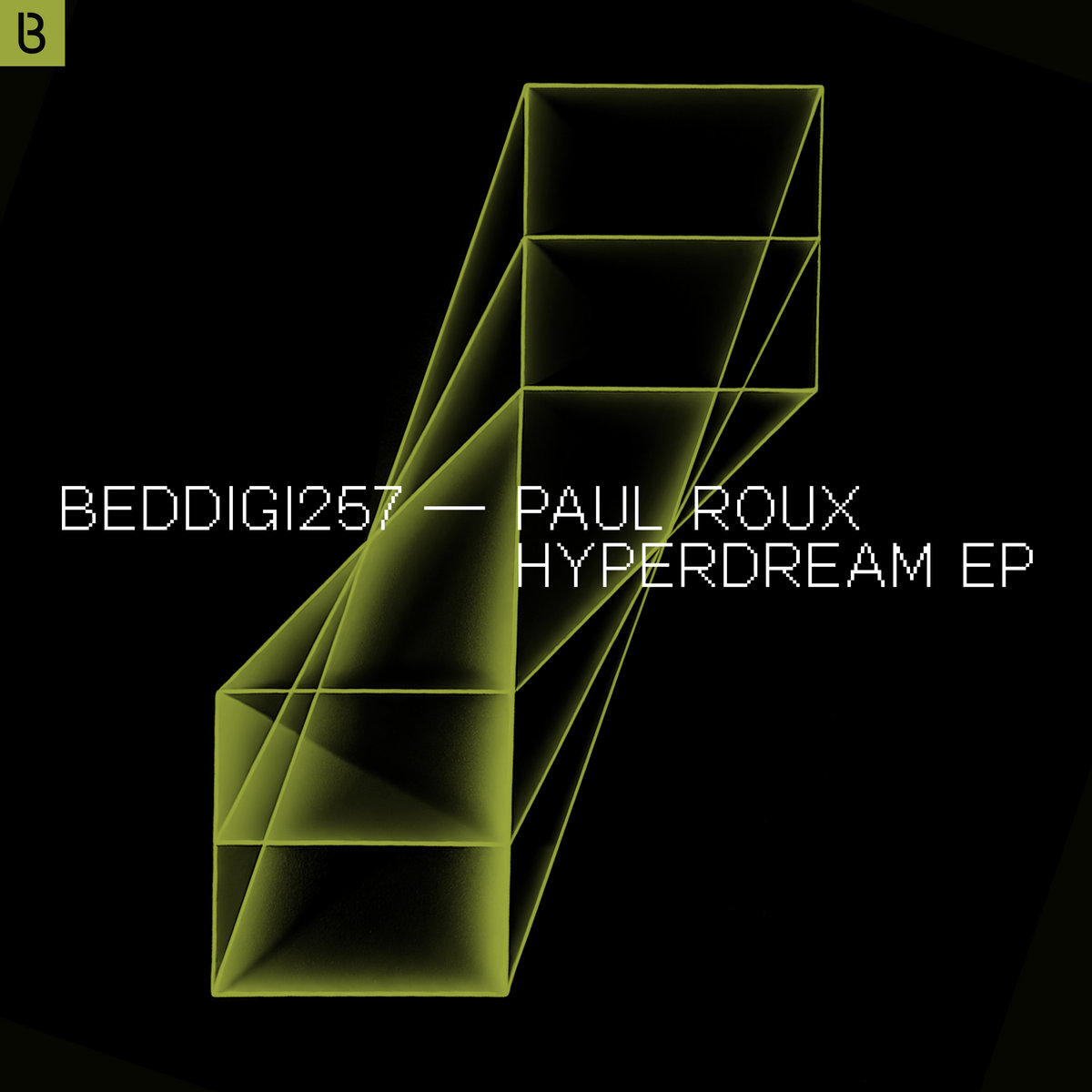 Hyperdream EP | Paul Roux | Bedrock Records