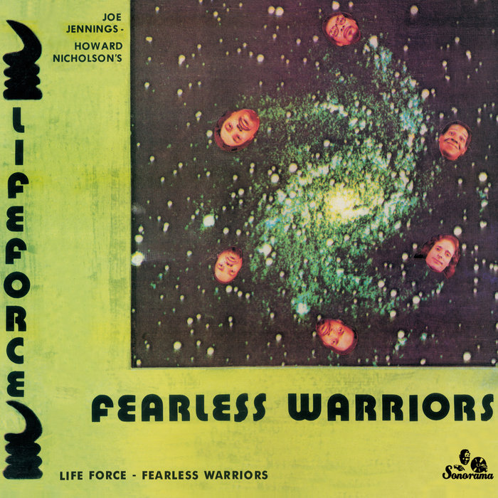 Fearless Warriors | Life Force | Sonorama Records