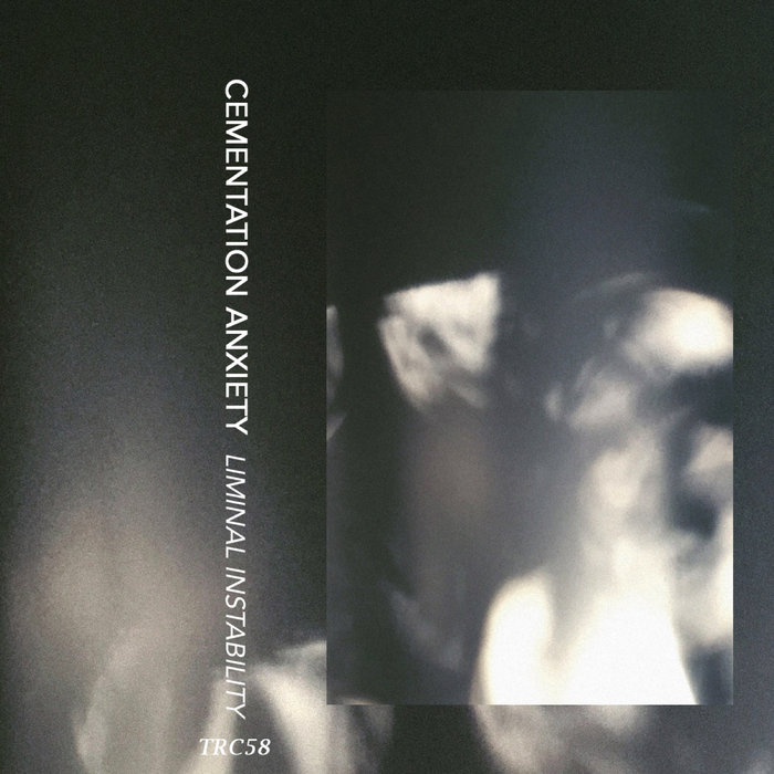 Liminal Instability | Cementation Anxiety | Trust Collective