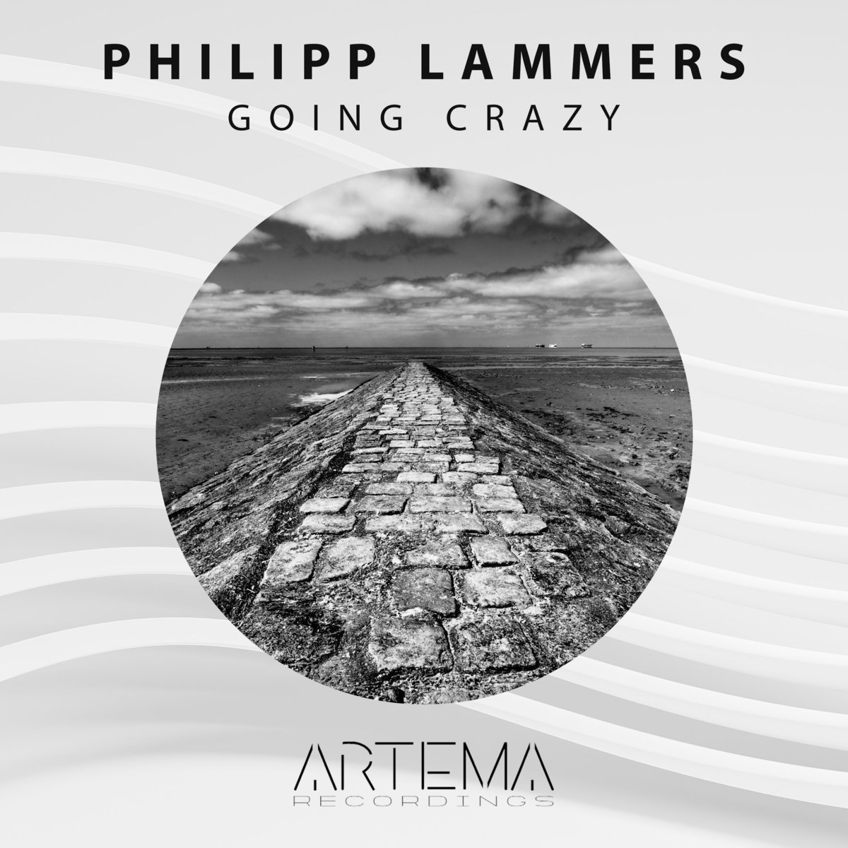 Philipp Lammers - Going Crazy EP | Philipp Lammers | Artema Recordings