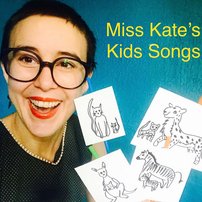Miss Kate's Kids Songs | Miss Kate's Kids Songs