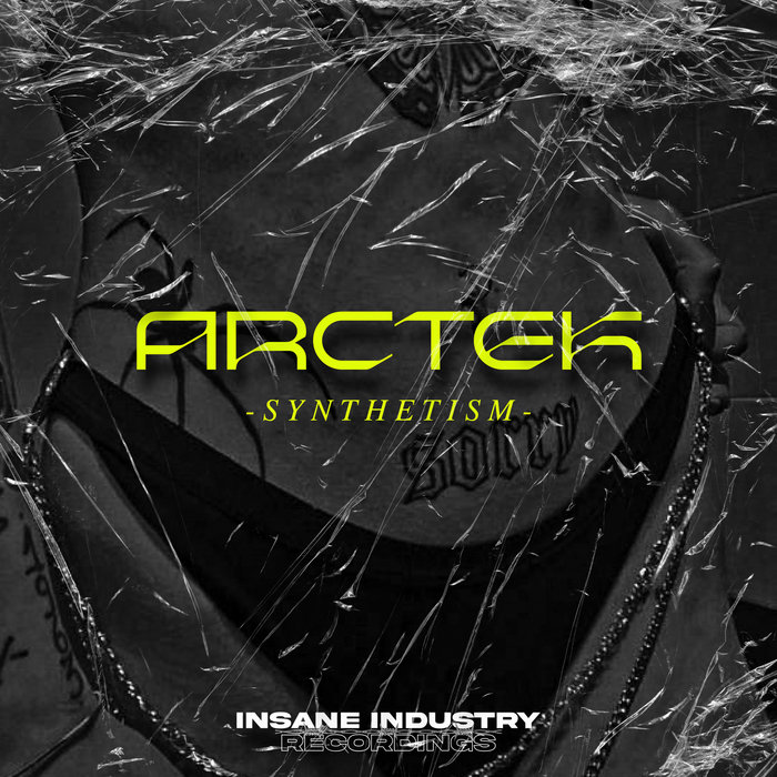 Synthetism | ARCTEK [UK] | INSANE INDUSTRY