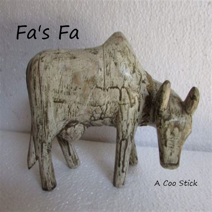 A Coo Stick | Fa's Fa