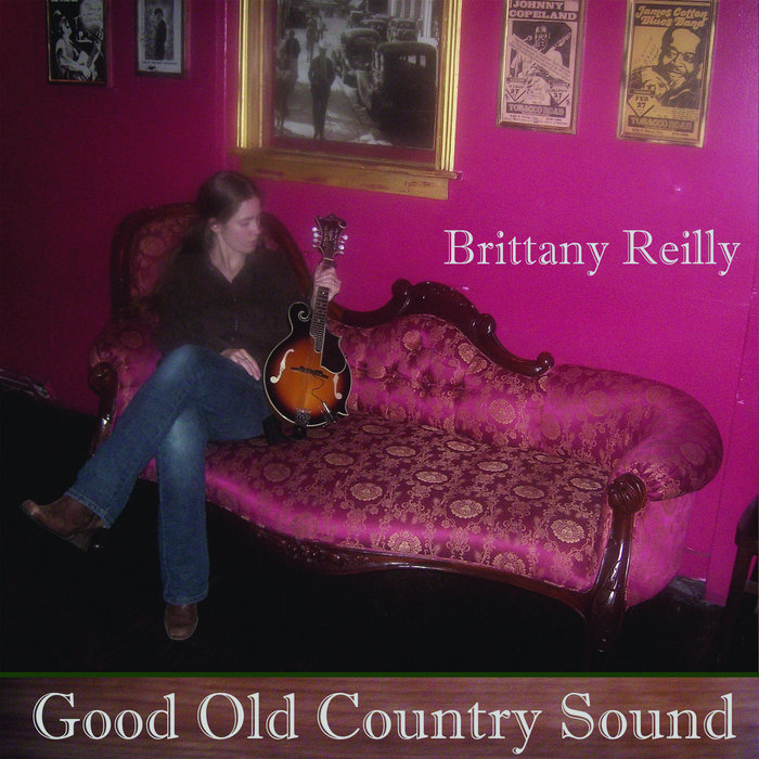 Good Old Country Sound | Brittany Reilly Band