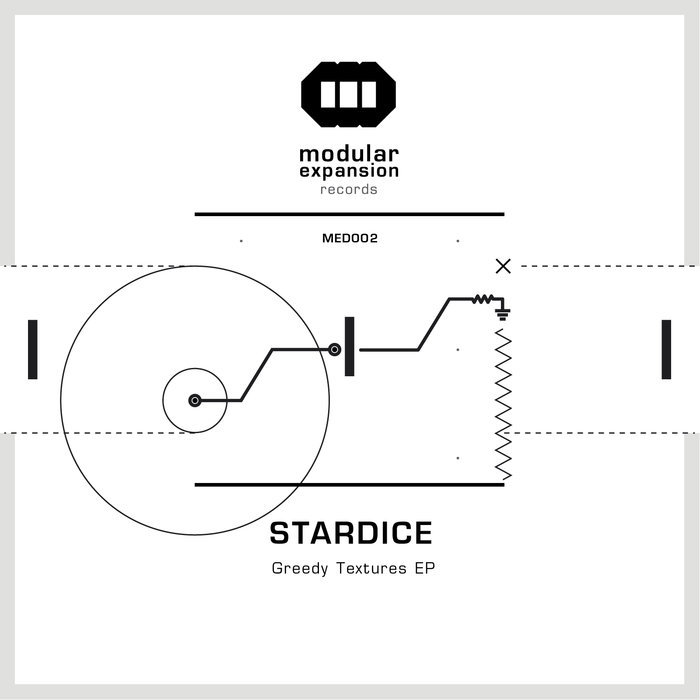Greedy Textures EP | Stardice | Modular Expansion records