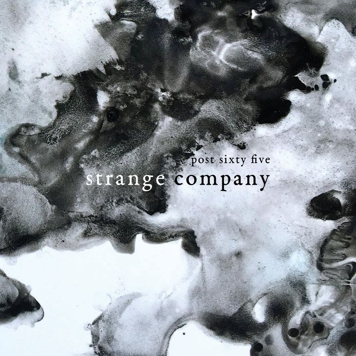 Strange Company | Post Sixty Five