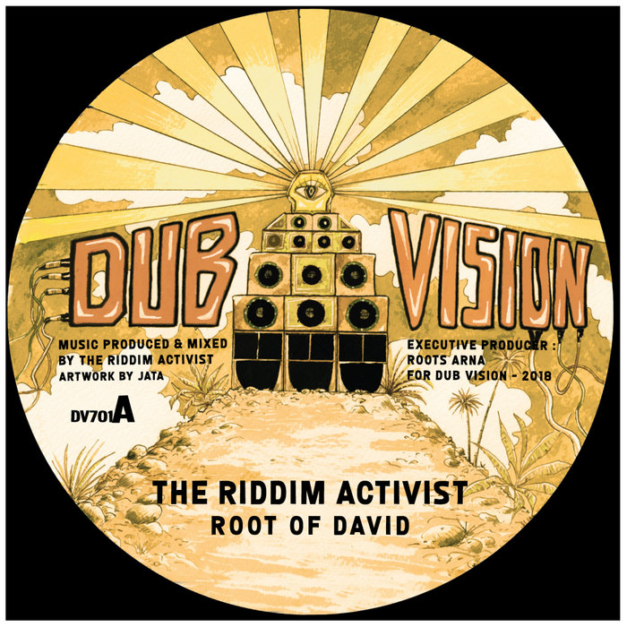 The Riddim Activist - Root of David - | Dub Vision