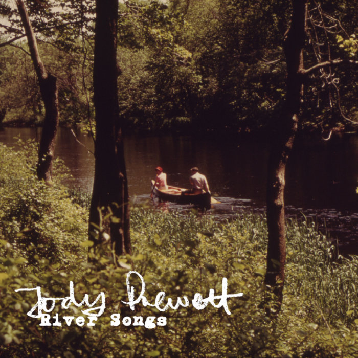 River Songs | Jody Prewett