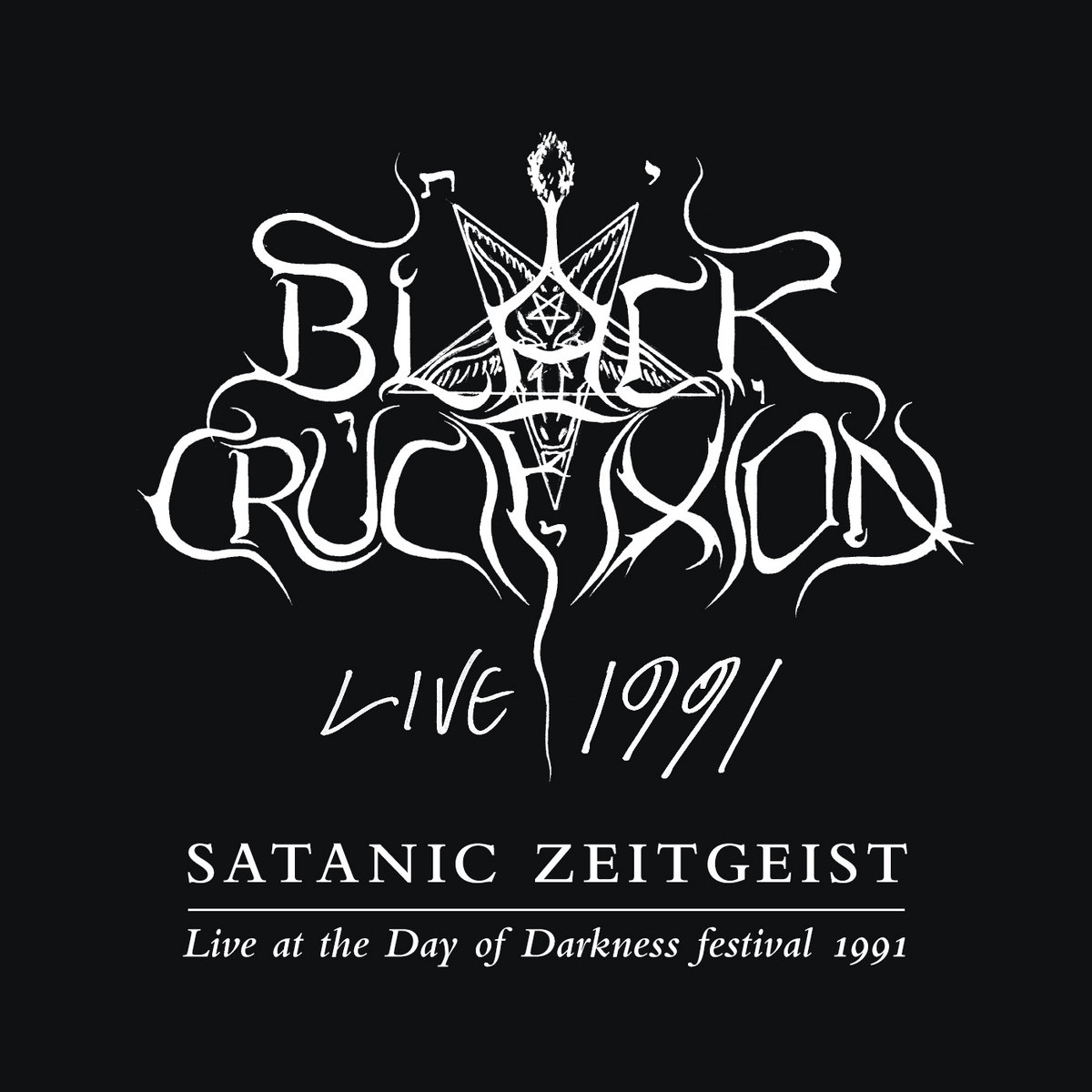 Satanic Zeitgeist – Live at the Day of Darkness festival 1991 | Black ...