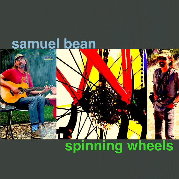 Spinning Wheels | Samuel Bean