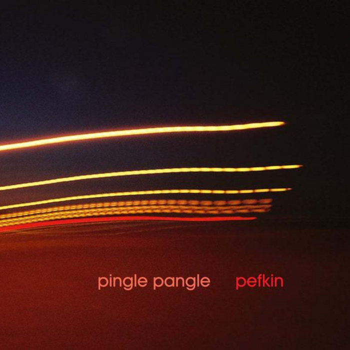 Pingle Pangle | Pefkin