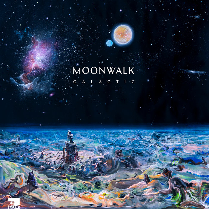 Galactic | Moonwalk | Stil vor Talent