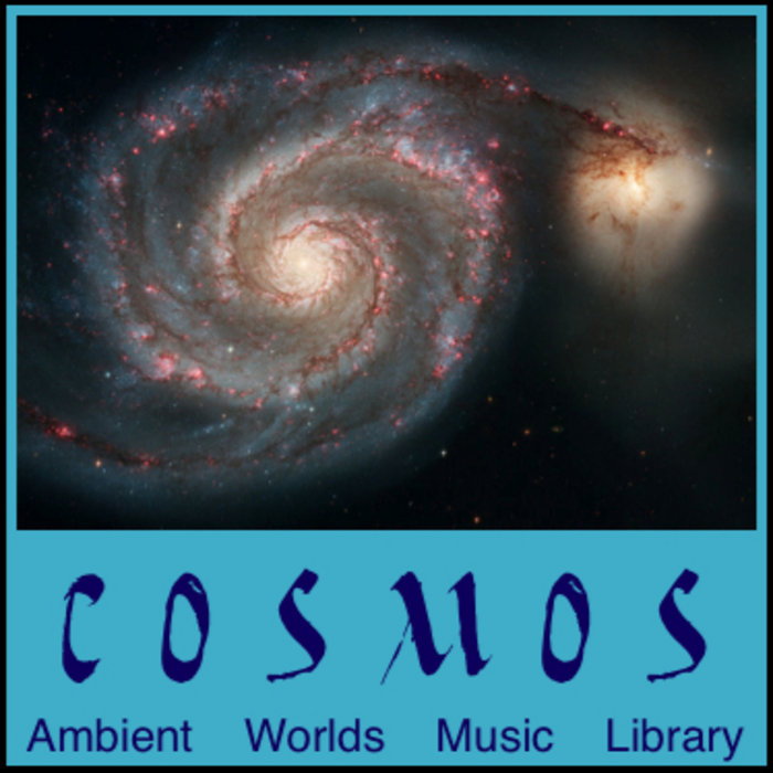 COSMOS | ASTRANOVA / AMBIENT WORLDS